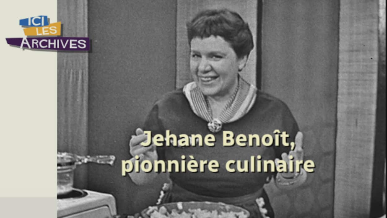 Jehane Benoit, pionnière culinaire | Info | Radio-Canada