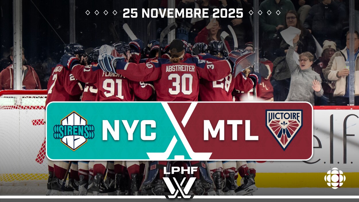LPHF : Sirens de New York c. Victoire de Montréal | Radio-Canada