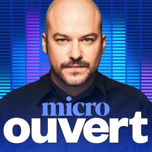 Micro ouvert | OHdio | Radio-Canada