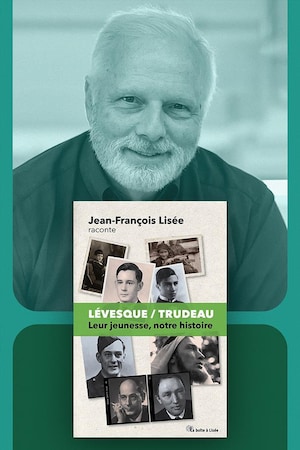 Lévesque / Trudeau : leur jeunesse, notre histoire | OHdio | Radio-Canada
