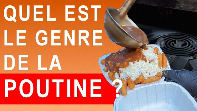 Quel est le genre de La Poutine ? | Radio-Canada