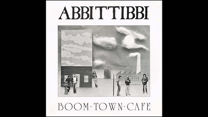 L'album Boomtown Café, d'Abbittibbi, remasterisé | Radio-Canada