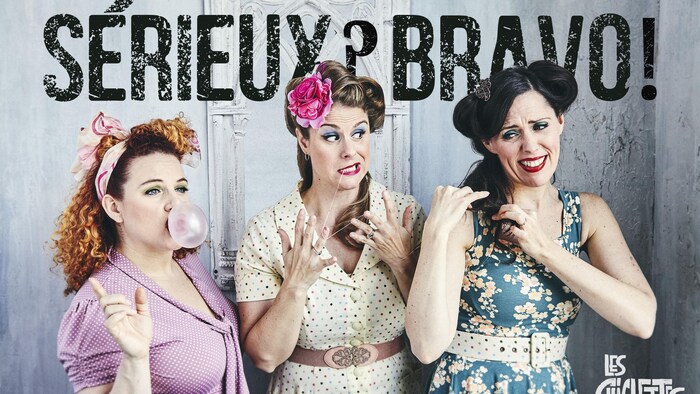 Les Chiclettes avec un grand F sont au Manitoba | Radio-Canada