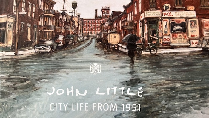 À quand une entrée au musée pour le peintre montréalais John Little ...