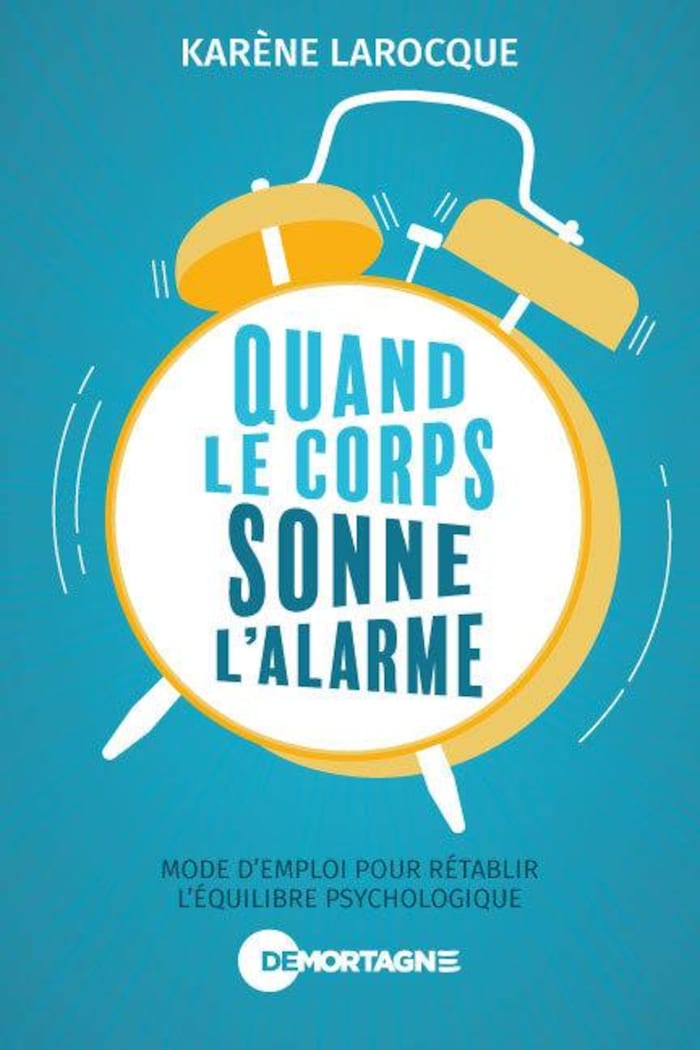 Des conseils pour décoder les alarmes psychologiques avec Karène ...