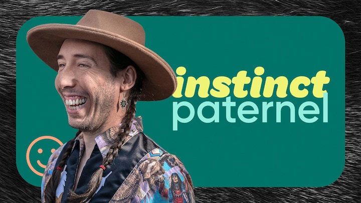 Instinct paternel avec Xavier Watso.