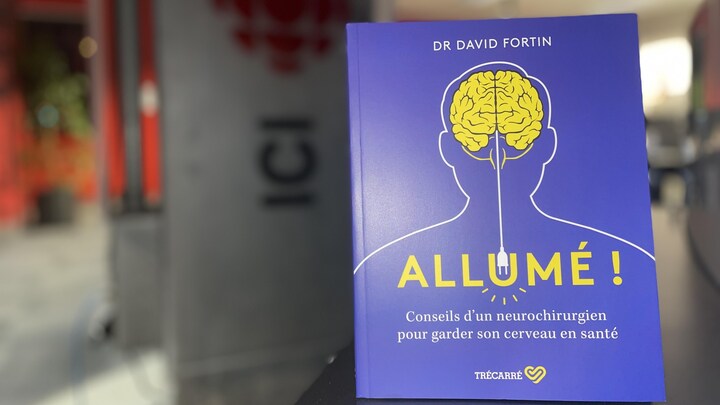 Allumé, un quatrième livre sur le cerveau pour le Dr David Fortin | OHdio | Radio-Canada