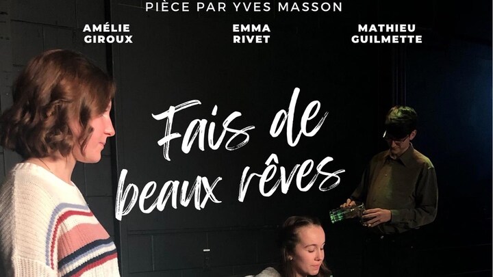 « Fais de beaux rêves » : théâtre à Nipissing Ouest | OHdio | Radio-Canada