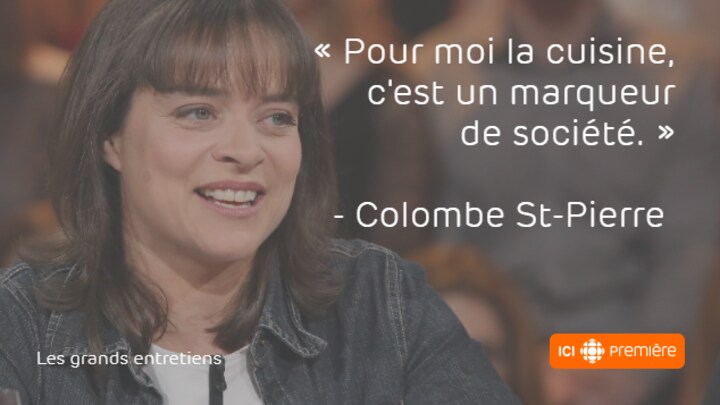 Colombe St-Pierre, la chef amoureuse du terroir et du territoire ...