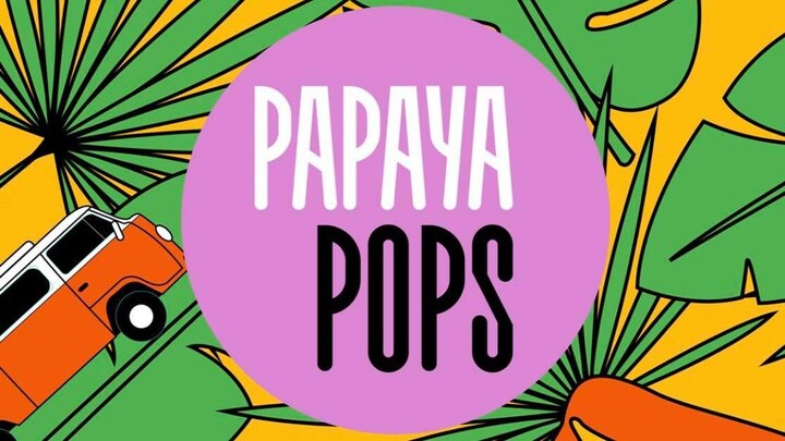 Papaya Pops, un nouveau commerce pour se sucrer le bec