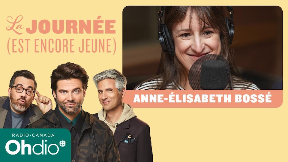 Anne-Élisabeth Bossé dévoile des potins très juteux sur sa vie! | La ...