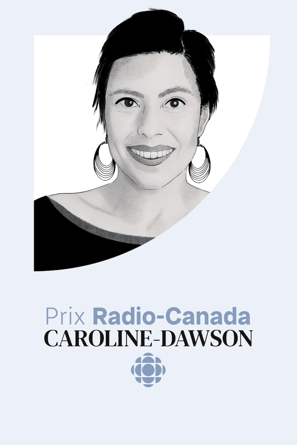 Prix Radio-Canada Caroline-Dawson | ICI Radio-Canada.ca