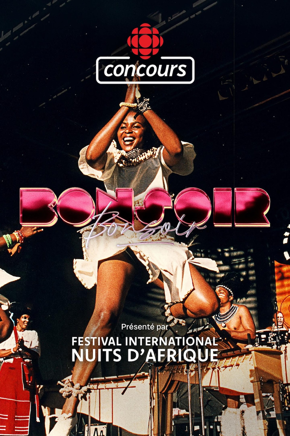 Concours Bonsoir bonsoir! présenté par Le Festival International Nuits ...
