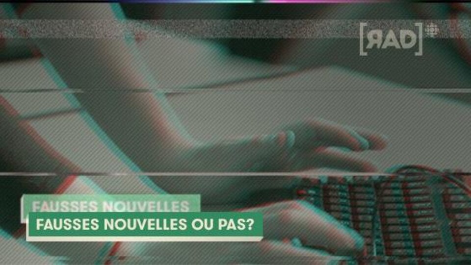 Décoder les fausses nouvelles