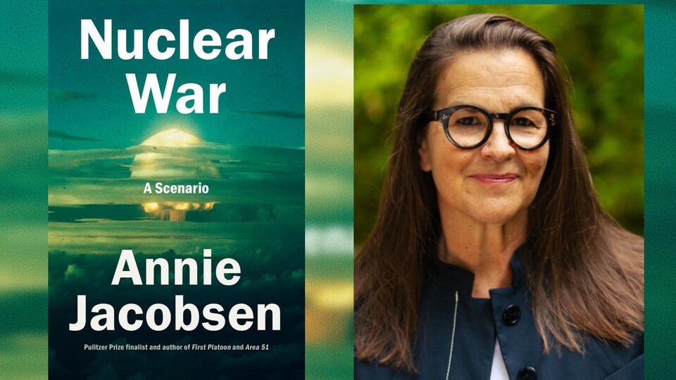 LIVRE Nuclear War: A Scenario, d’Annie Jacobsen