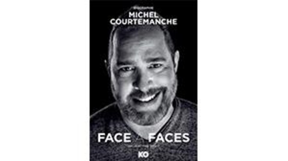 Michel Courtemanche - Face à faces | Tout le monde en parle