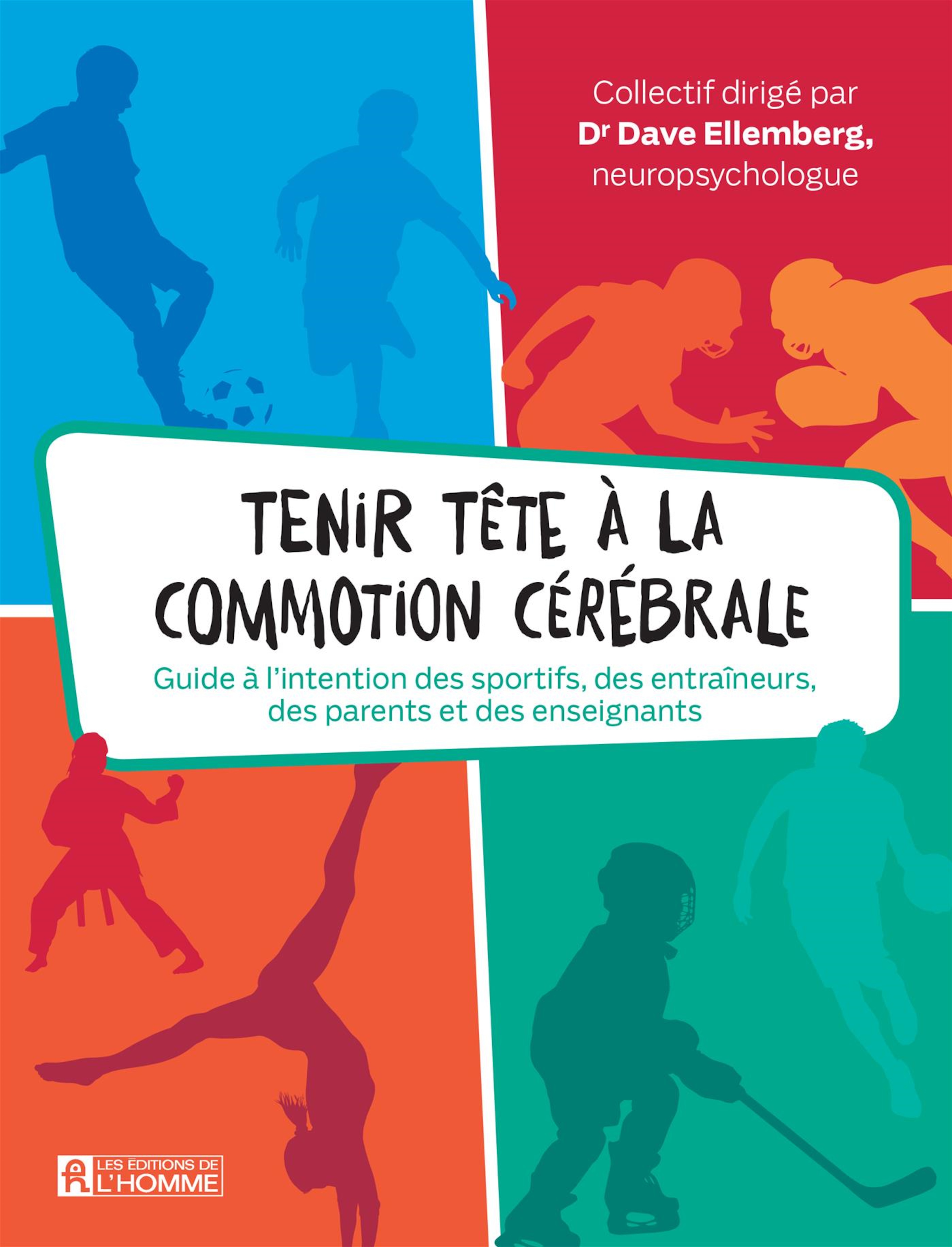 Commotion cérébrale : un ouvrage pour outiller enfants et adultes ...