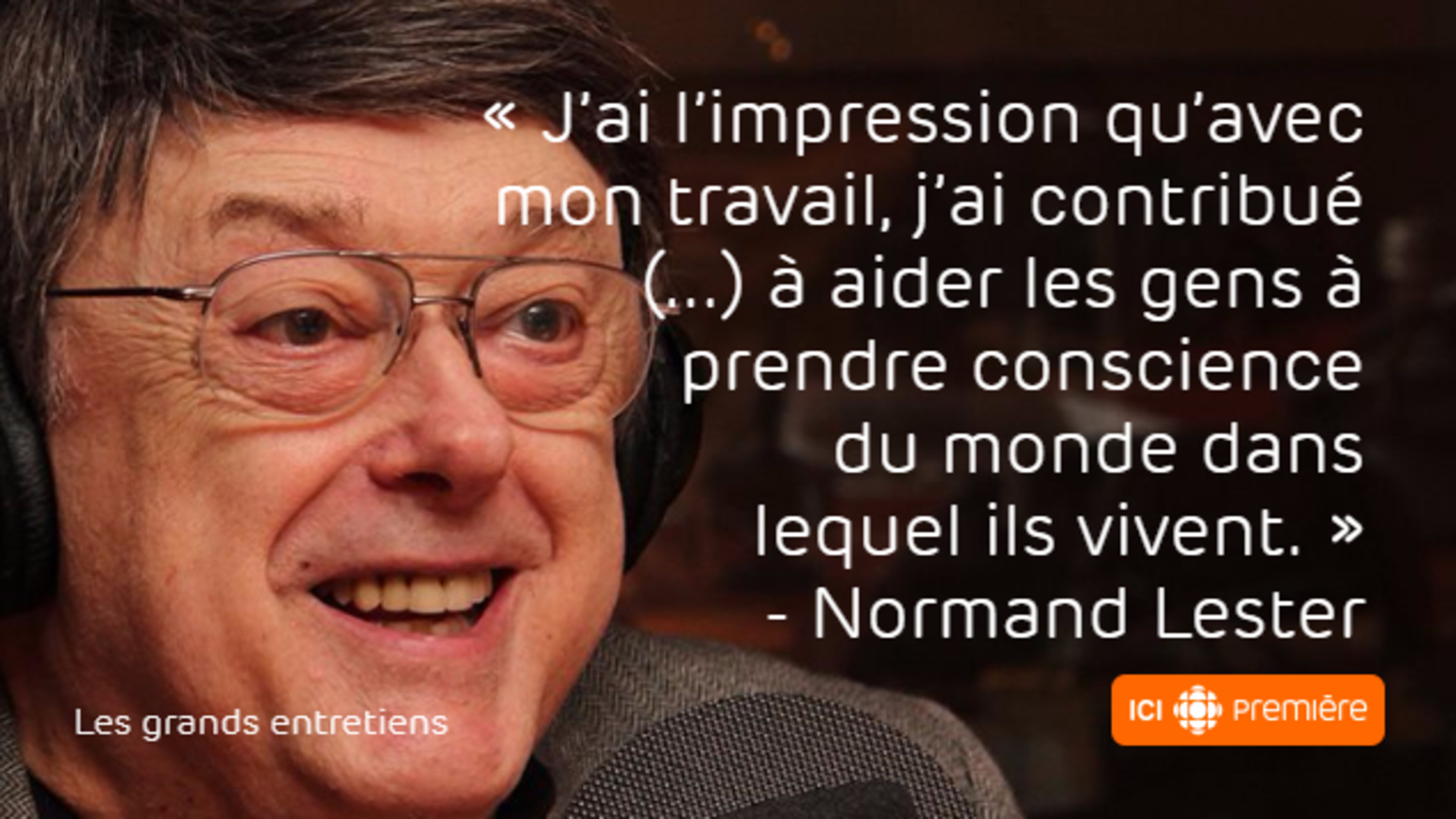 Normand Lester, un regard libre sur le monde depuis 50 ans | OHdio ...
