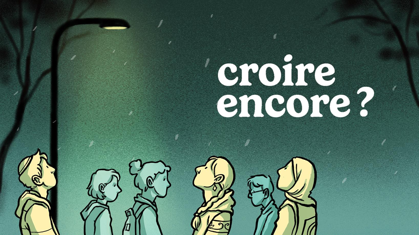 Croire encore? | OHdio | Radio-Canada