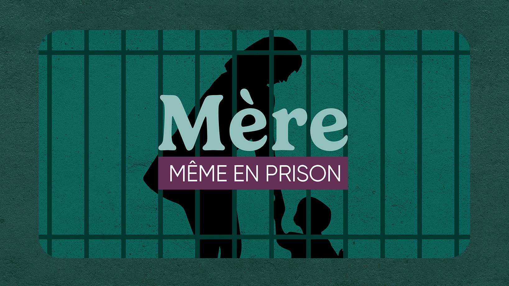 Mère, même en prison