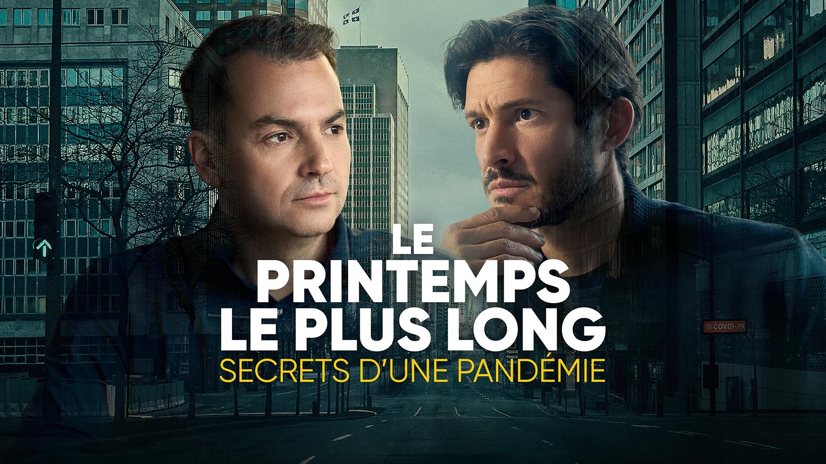 Le printemps le plus long : secrets d’une pandémie - le balado | OHdio ...