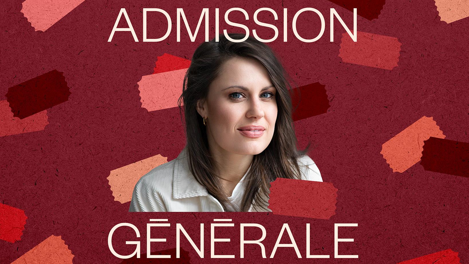 Admission générale | OHdio | Radio-Canada