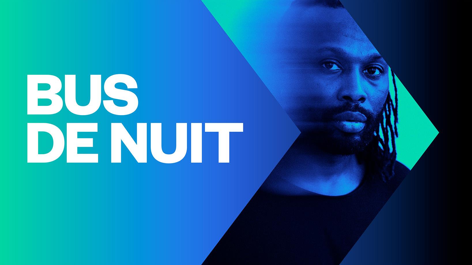 Bus de nuit | OHdio | Radio-Canada