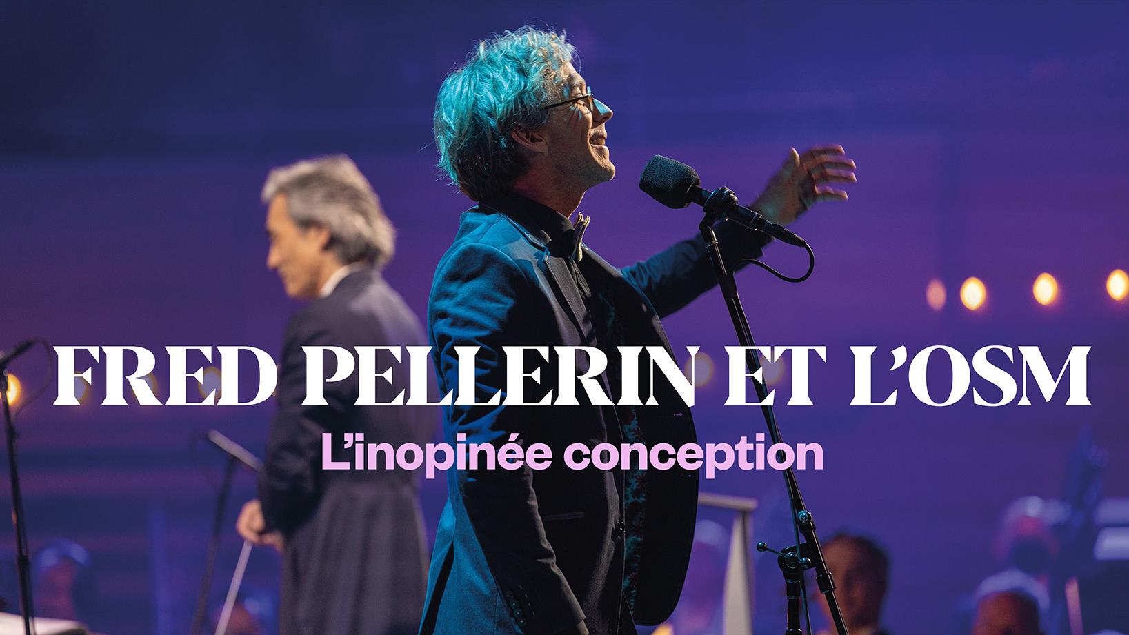 Fred Pellerin et l'OSM | OHdio | Radio-Canada