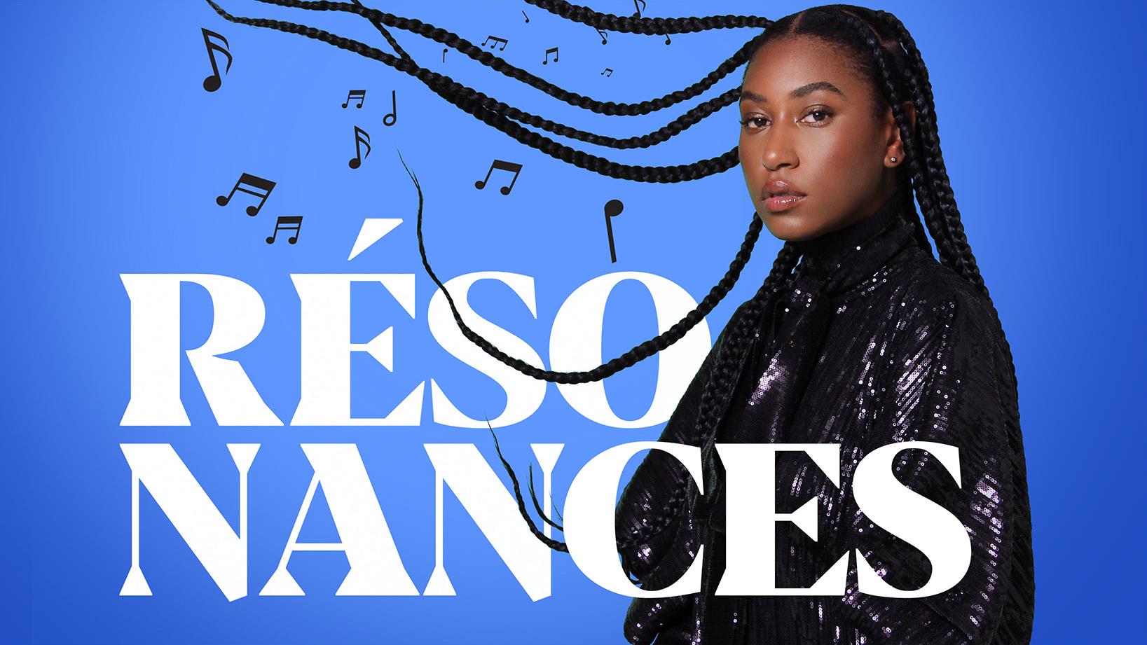 Résonances | OHdio | Radio-Canada