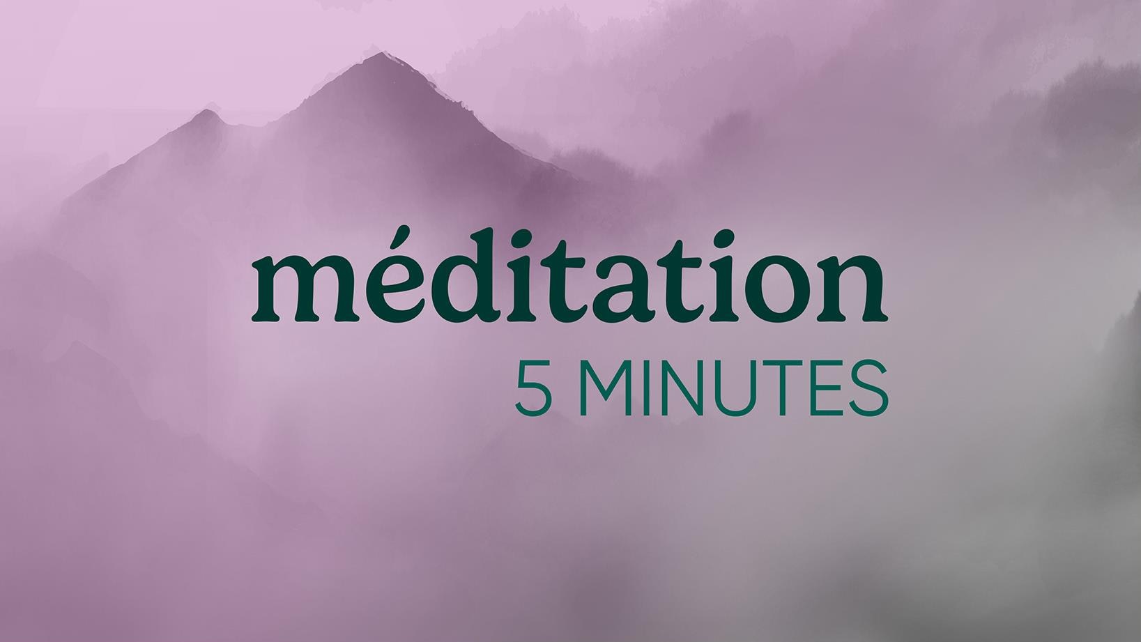 Méditation en 5 minutes | OHdio | Radio-Canada