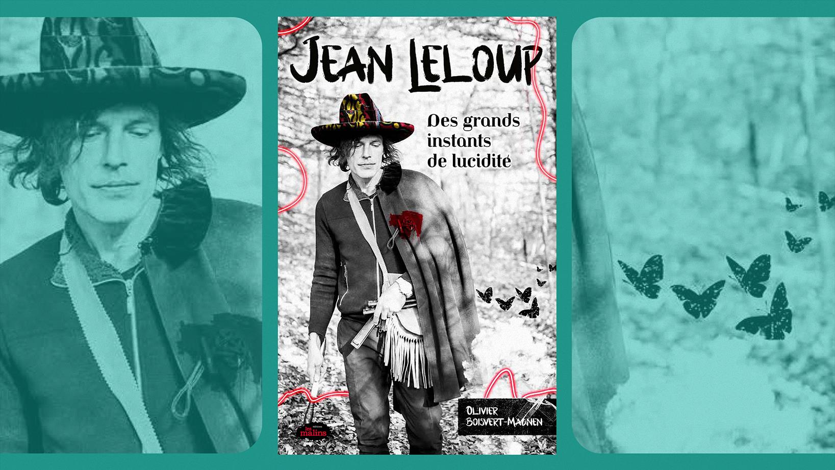 Jean Leloup : Des grands instants de lucidité | OHdio | Radio-Canada