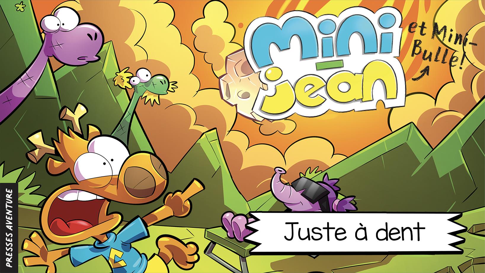 Mini-Jean et Mini-Bulle : Juste à dent | OHdio | Radio-Canada