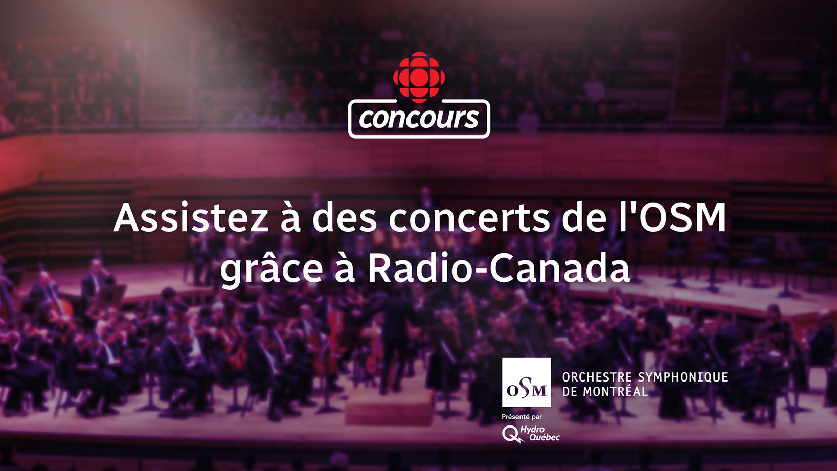 Assistez à des concerts de l’OSM grâce à Radio-Canada | Radio-Canada.ca