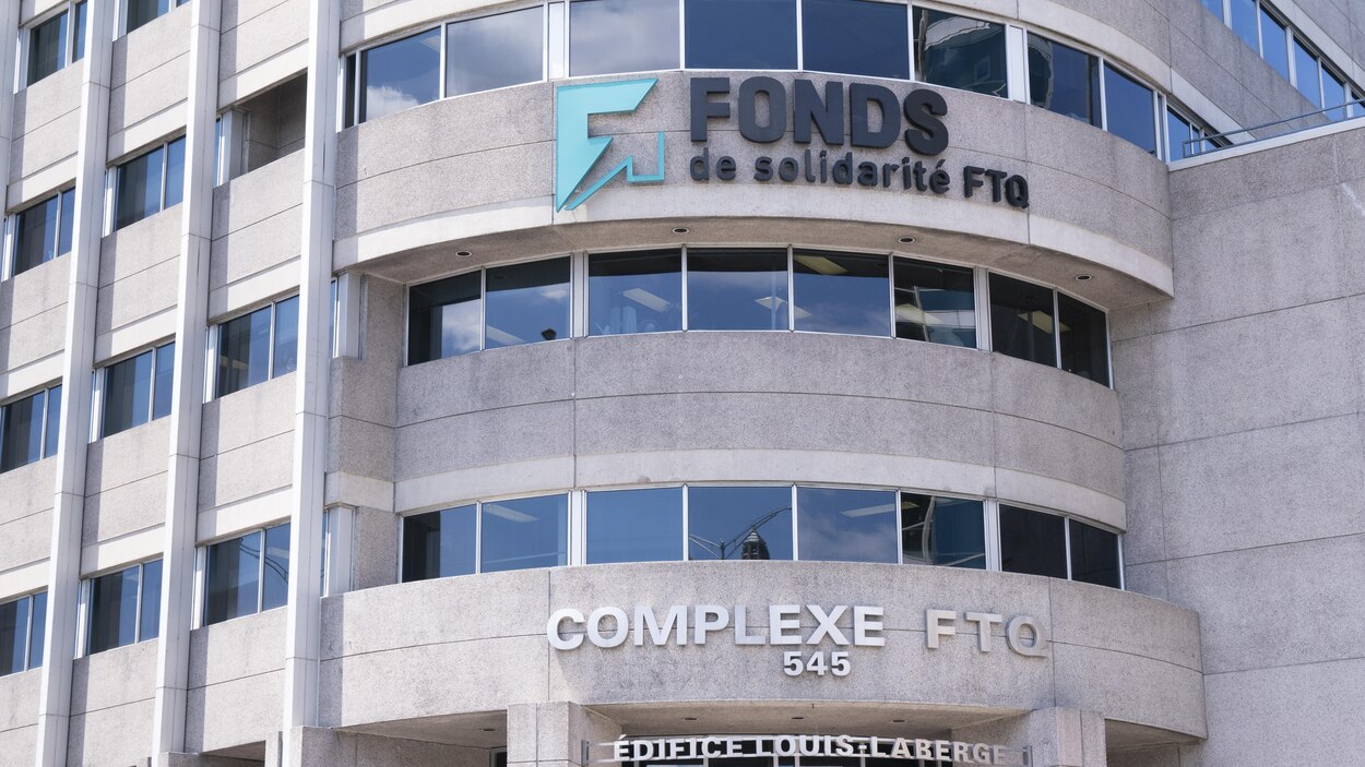 Le Fonds de solidarité FTQ affiche un rendement de 7,8 % en six mois ...