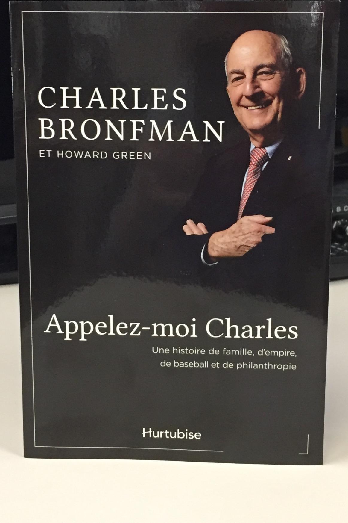Charles Bronfman se raconte : un homme réservé, mais qui en a long à ...