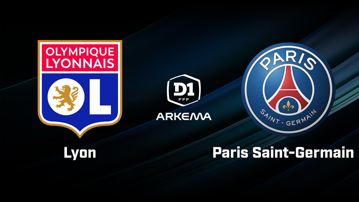 [2022/12/11] D1 Arkema - Olympique Lyonnais c. Paris Saint-Germain] | Radio-Canada