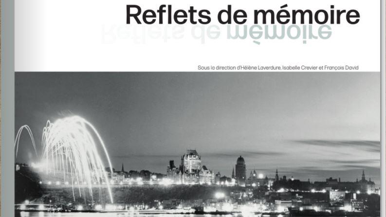 LIVRE Reflets de mémoire – Le Québec en images | OHdio | Radio-Canada