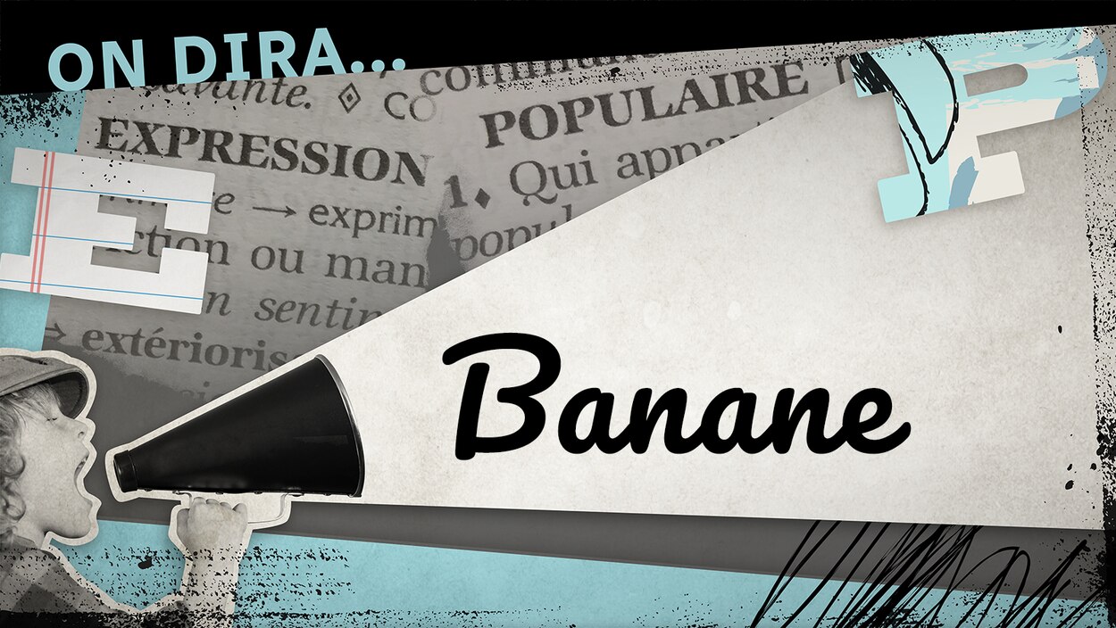 Banane | Radio-Canada