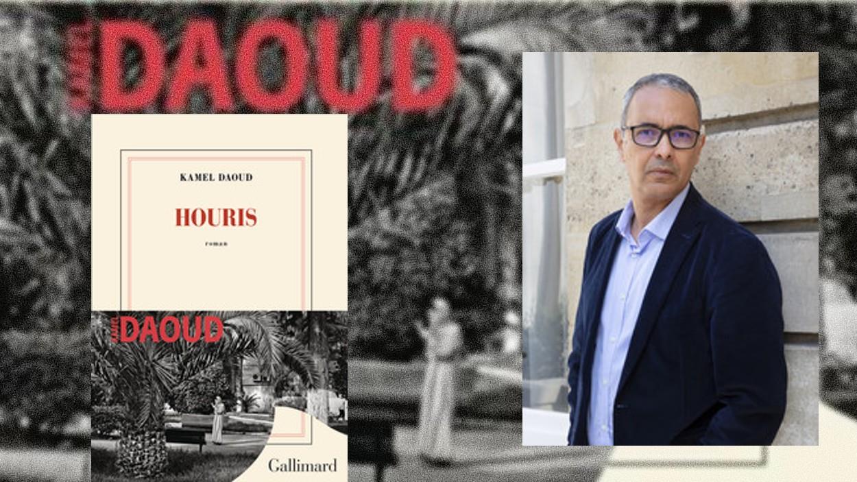 LIVRE Houris de Kamel Daoud | OHdio | Radio-Canada