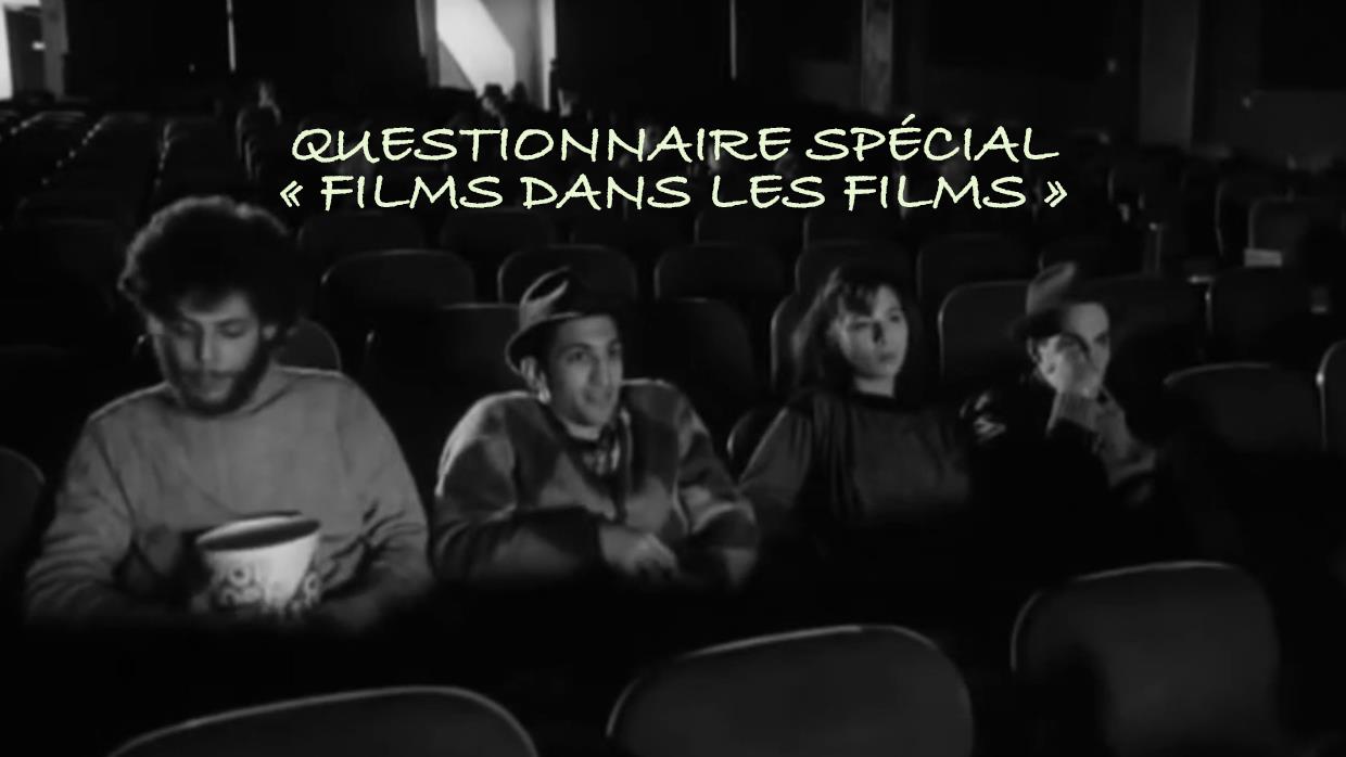 Quiz | Questionnaire spécial « films dans les films » | Questionnaire ...