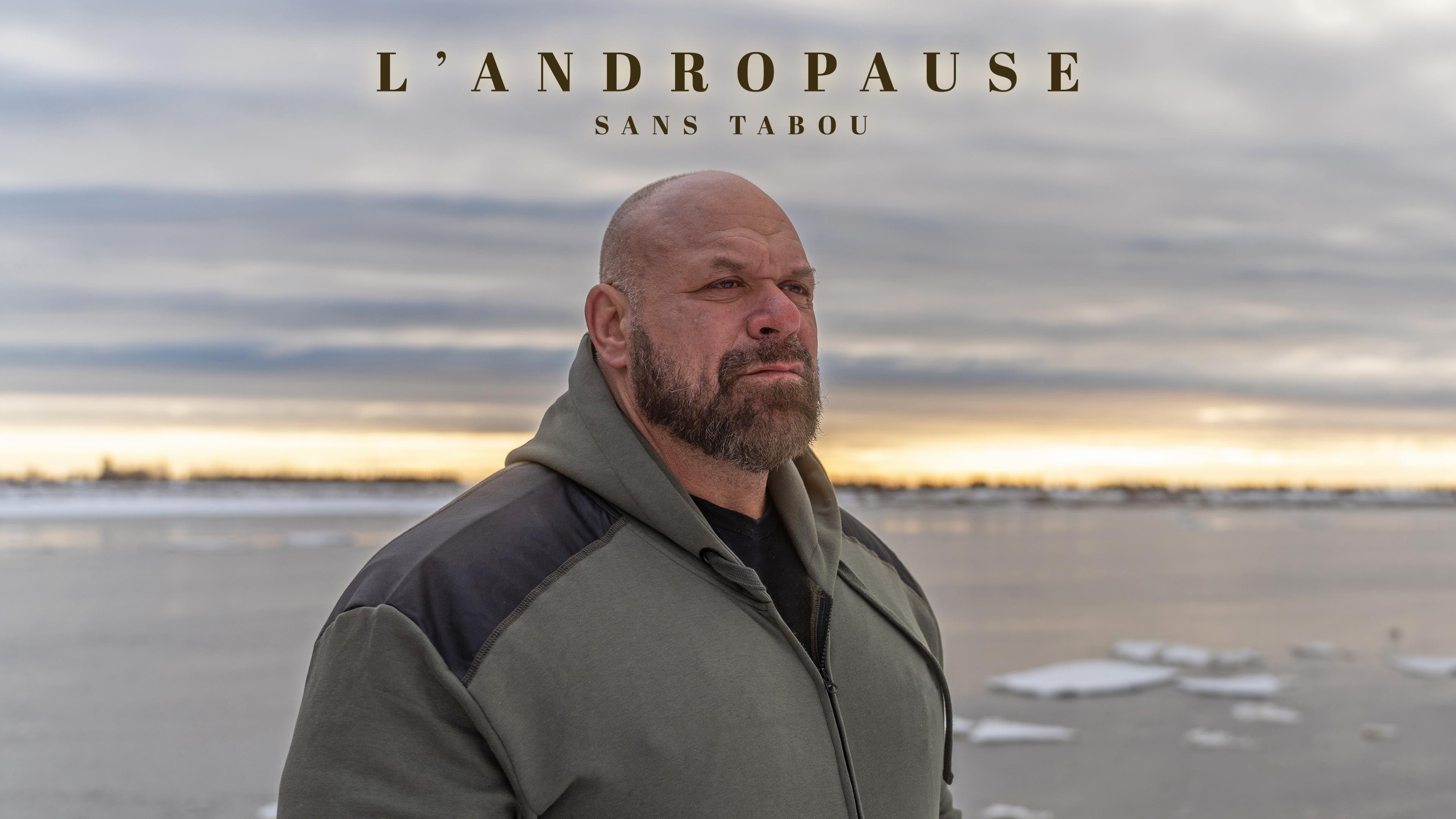 Hugo Girard explique l’andropause dans un documentaire | OHdio | Radio-Canada