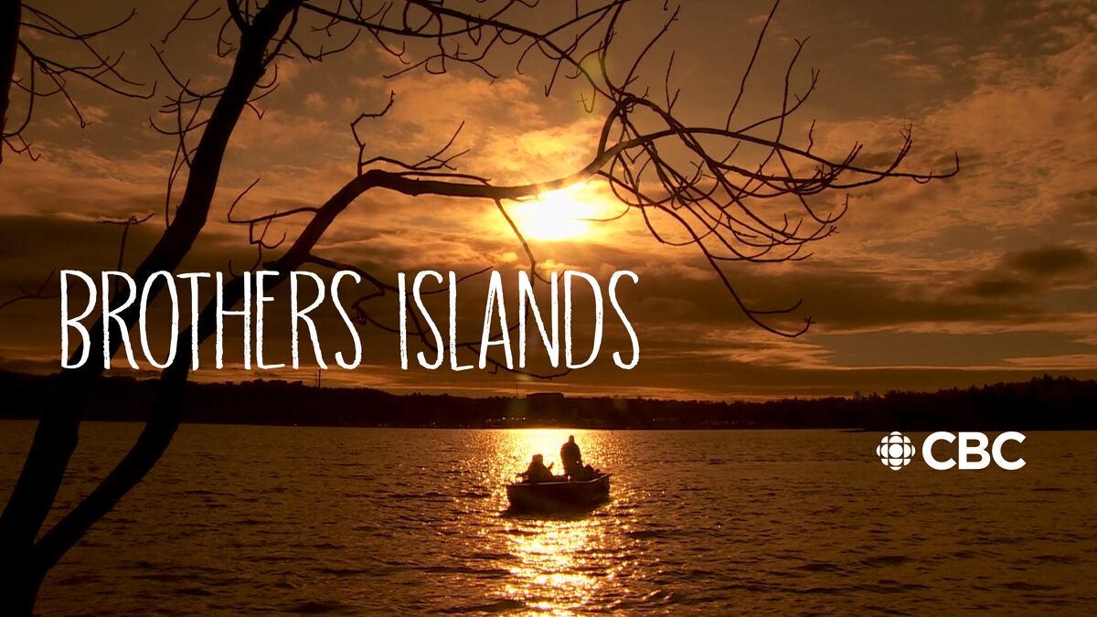 Brothers Islands | Short format | CBC Gem
